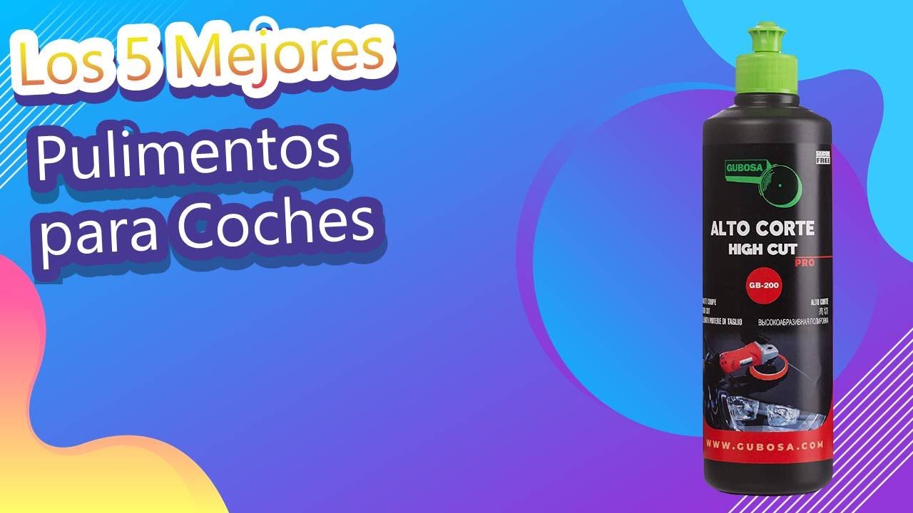≫ El mejor pulimento para coche: TOP 2026 - Prueba Final